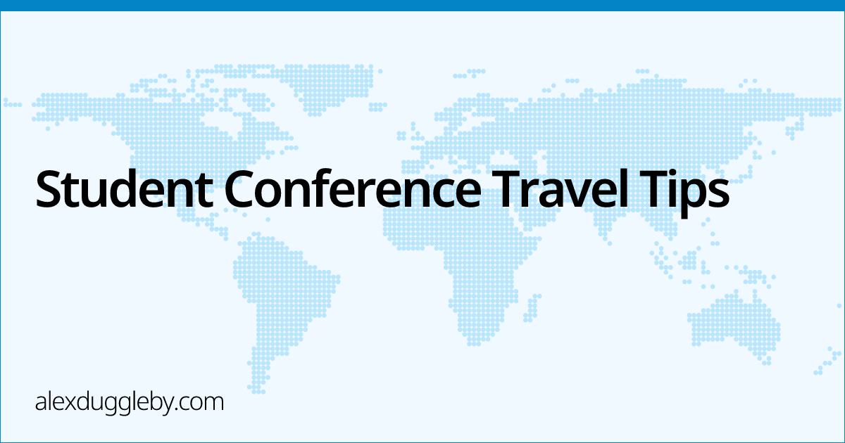 Student Conference Travel Tips